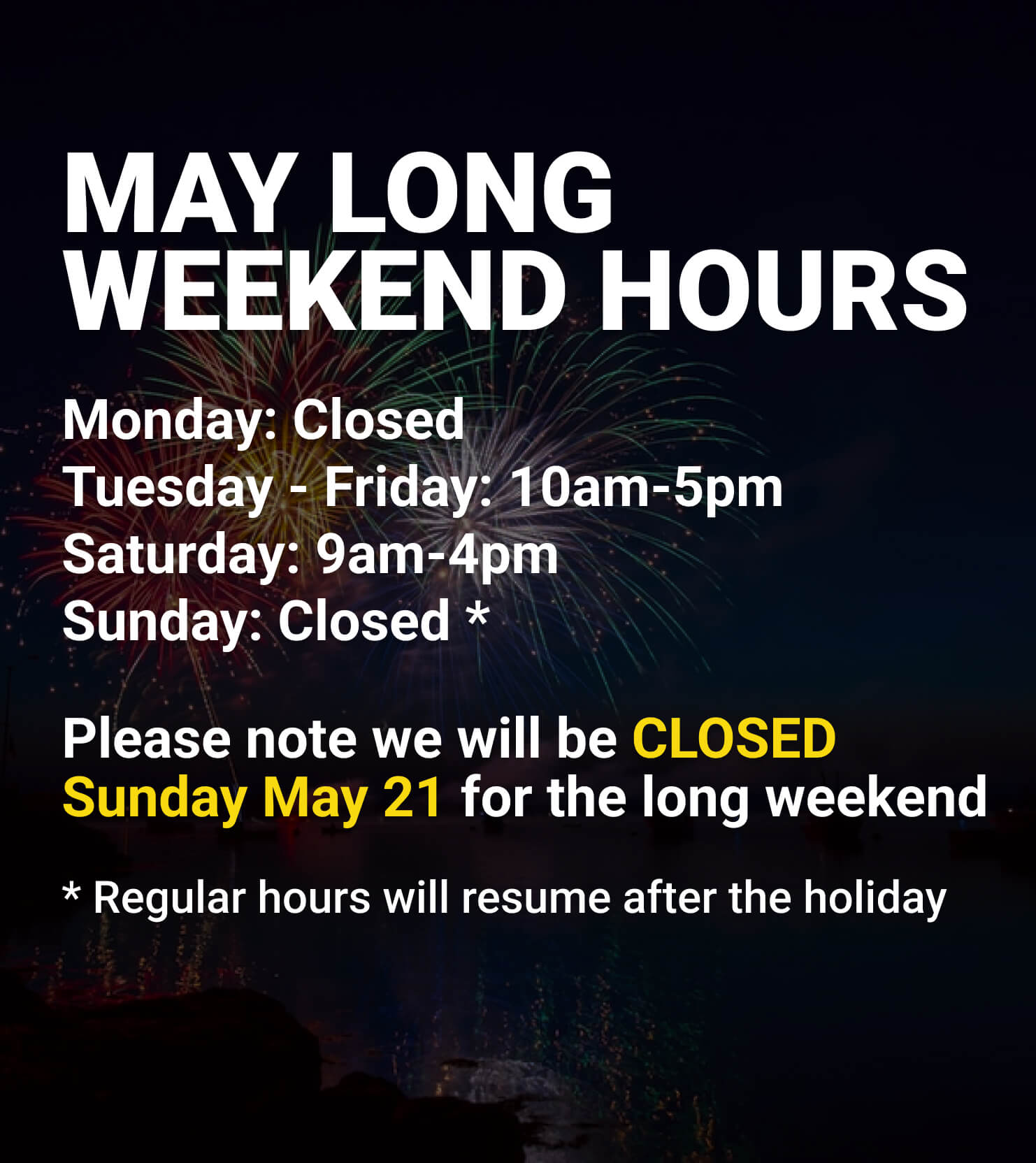 May Long Weekend Hours – Freezerland NFLD INC.
